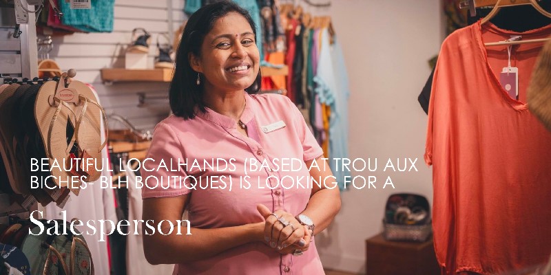 Beautiful Localhands Salesperson – Beachcomber Group