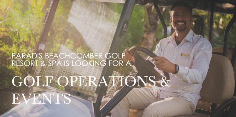 Paradis Beachcomber Golf Resort & Spa is looking for a Golf Operations ...
