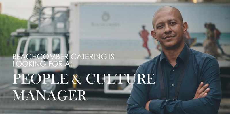 Beachcomber Catering is looking for a People & Culture Manager ...